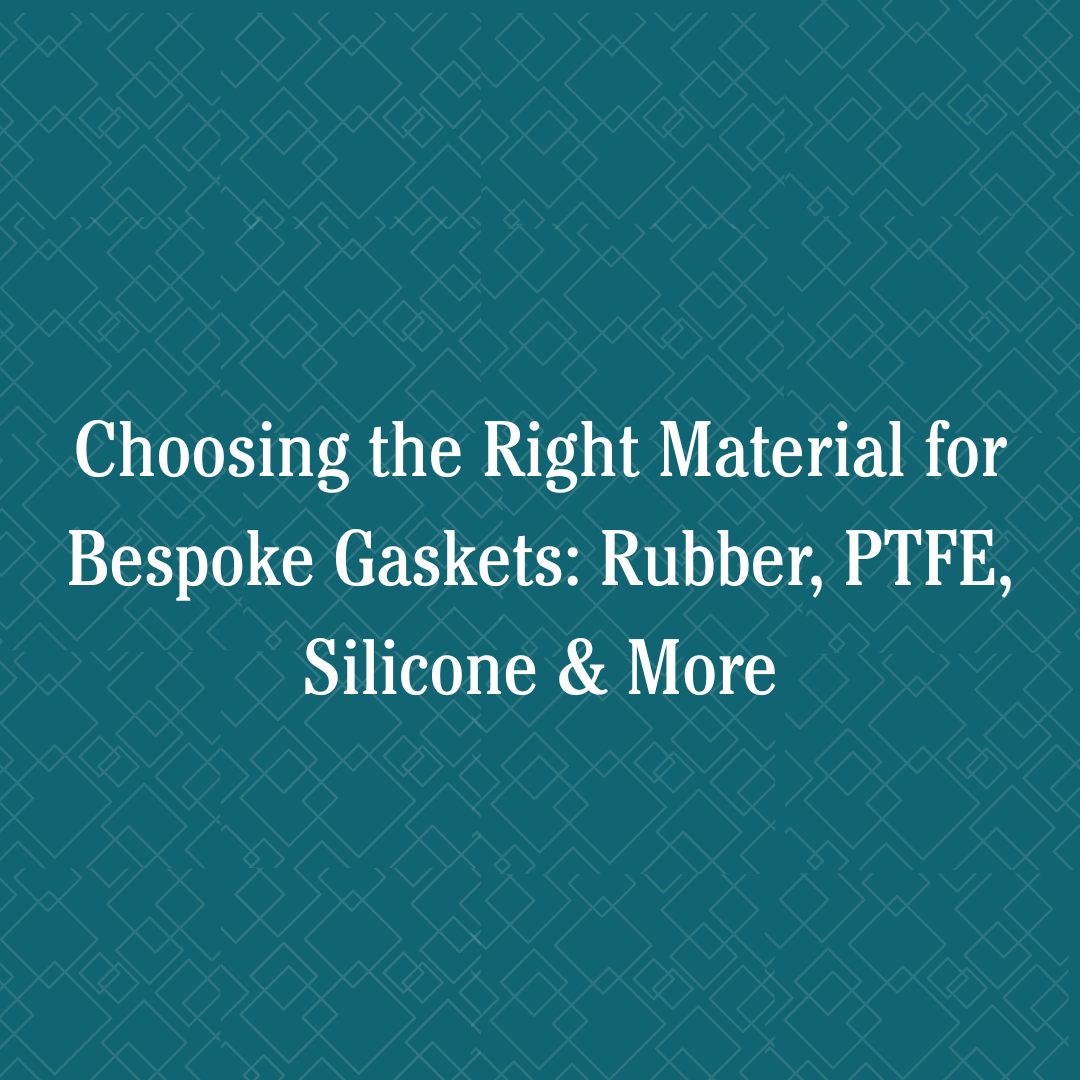 Corseal: Bespoke Gaskets and Seals